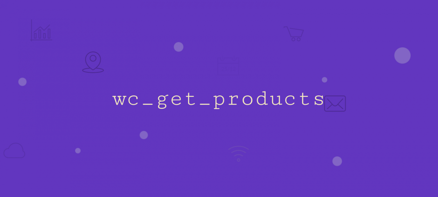 How To Get Woocommerce Products Using Wcgetproducts Users Insights